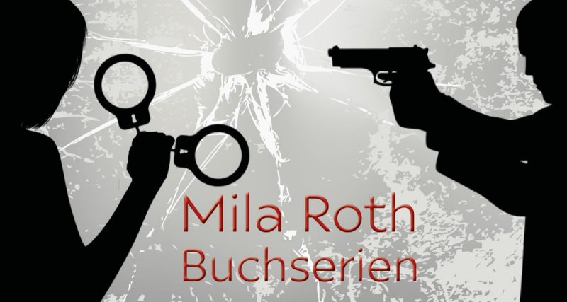 Buchserien von Mila Roth